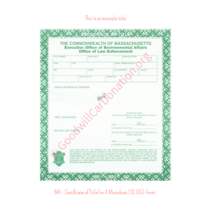 How To Sign Your Massachusetts Title - Goodwill Car Donation