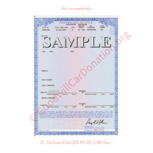 How To Sign Your South Dakota Vehicle Title - Goodwill Car Donation